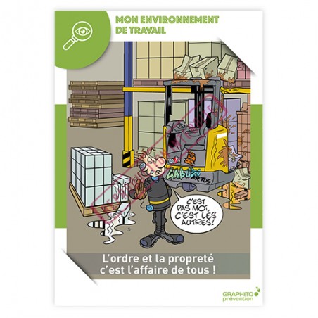 "C'est pas moi, c'est les autres" - Ordre et propreté, l'affaire de tous