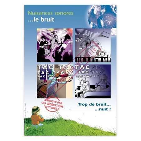 Affiche sécurité "Nuisances sonores...le bruit" - Graphito Prévention